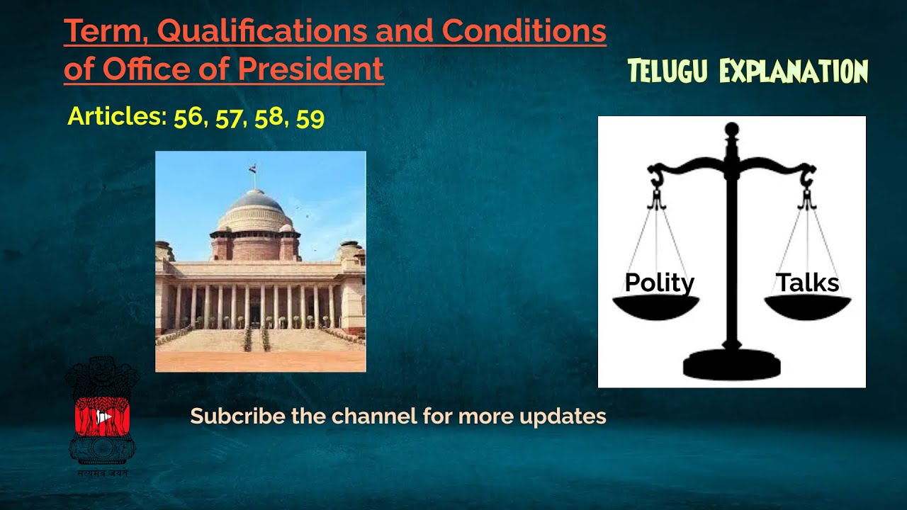 Term, Qualifications and Conditions of Office of President - YouTube