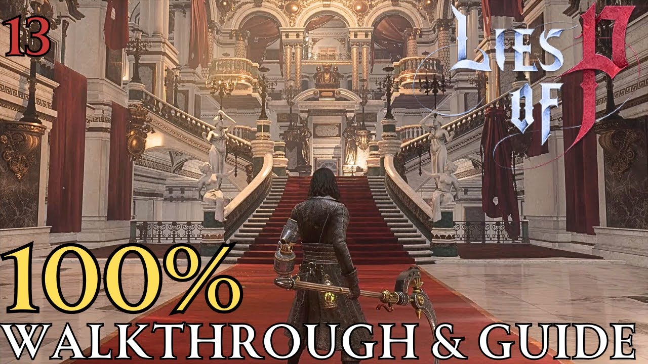 Lies of P 100% : Chapter 6 Estella Opera House & Kings of Puppets ...