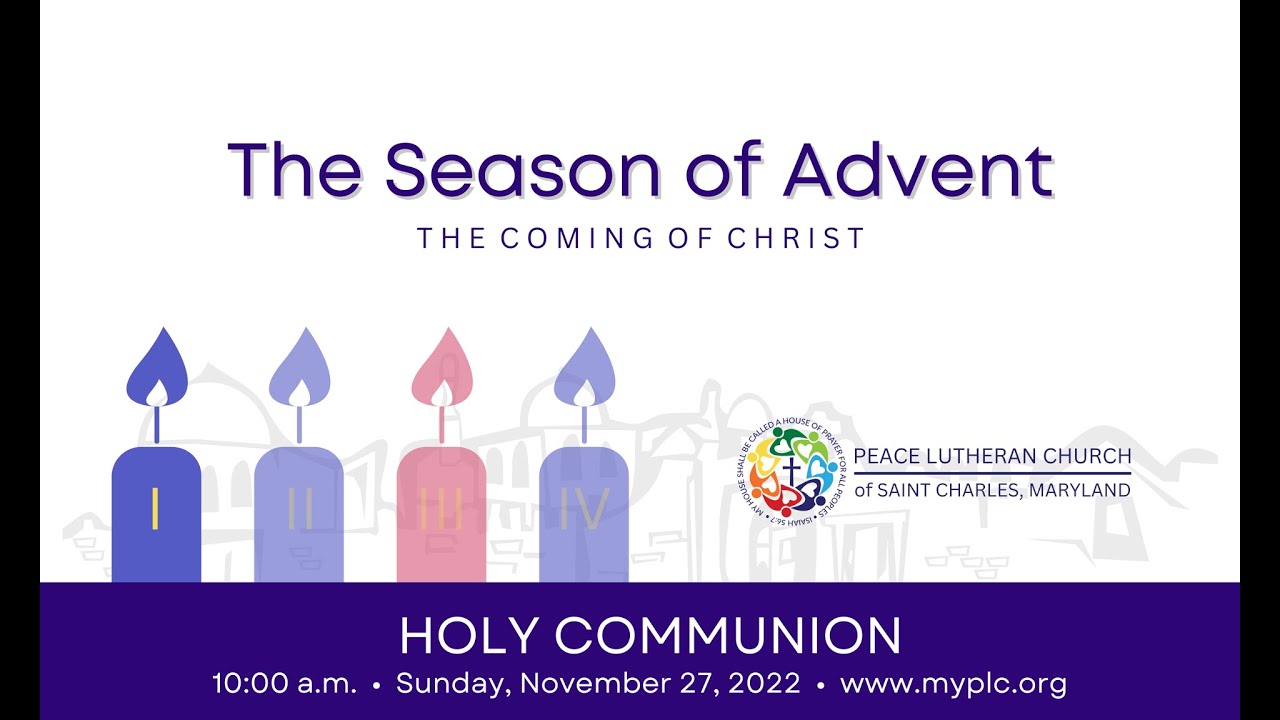 Holy Communion | Sunday November 27, 2022 | 1st Sunday in Advent - YouTube