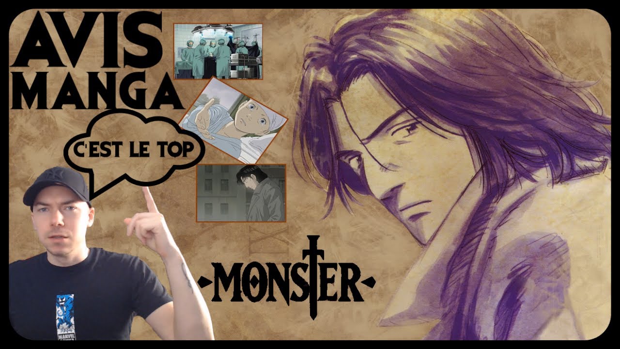 AVIS MANGA Monster (Le haut du panier) - YouTube