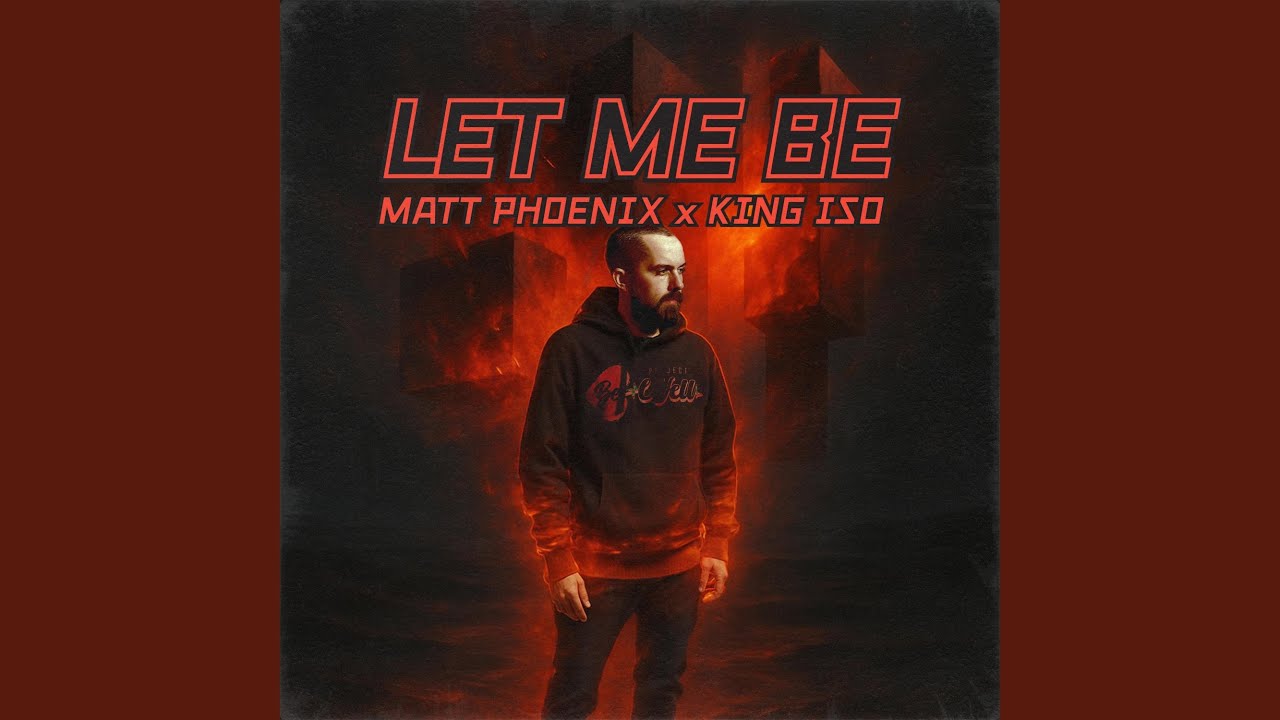 Let Me Be (feat. King Iso) - YouTube