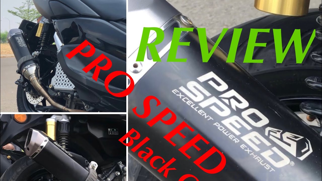 Review knalpot Pro Speed Black CNC All New Nmax - YouTube