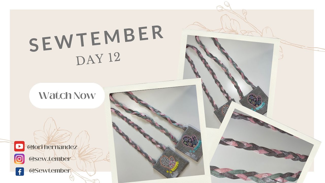 Sewtember | Day 12! - How to Braid Belt Loop Binder Strips - YouTube