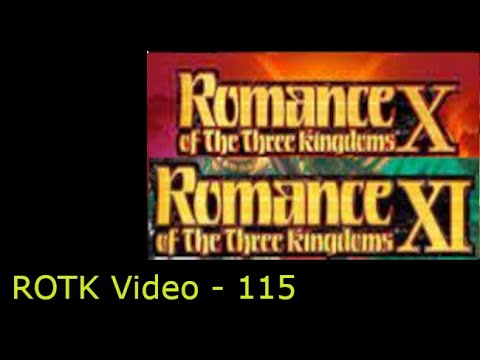 Amateur Plays Romance of the Three Kingdoms - 115 (ROTK X) - YouTube