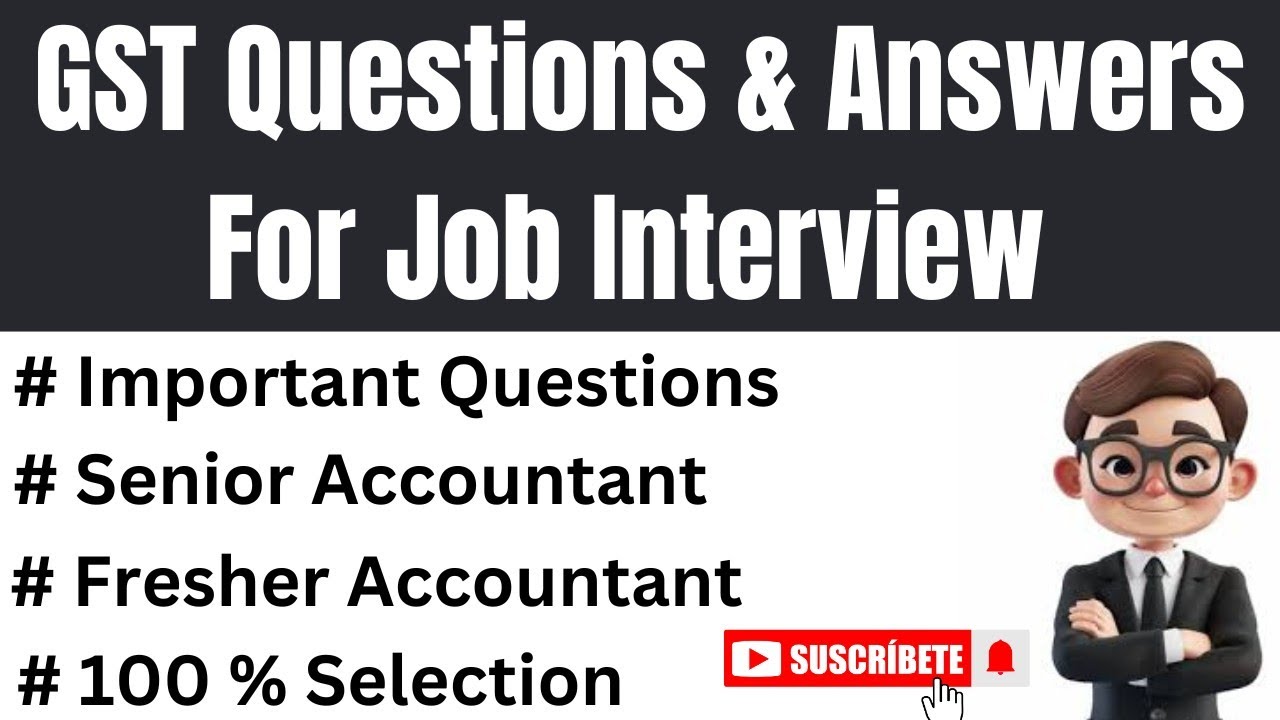 GST Questions and Answers for Job Interview | Accounts Interview की ...