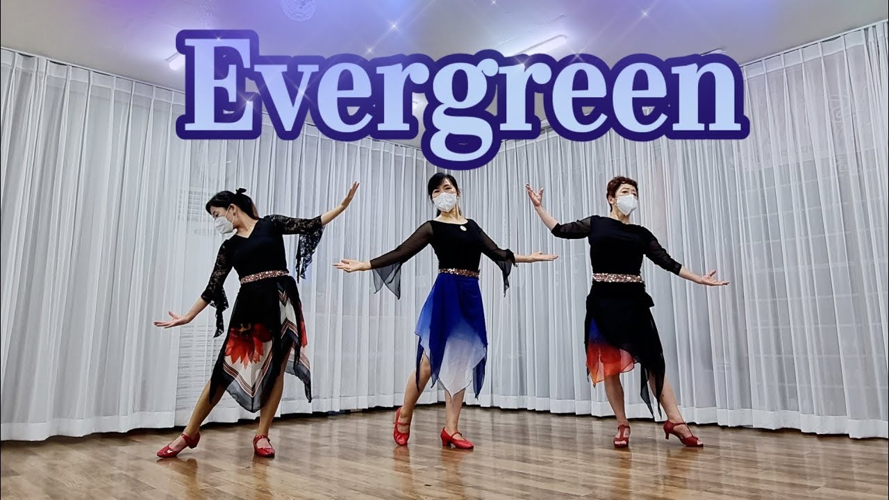Evergreen Line Dance (Improver)/Choreo: Duma Kristina S (INA ) October ...