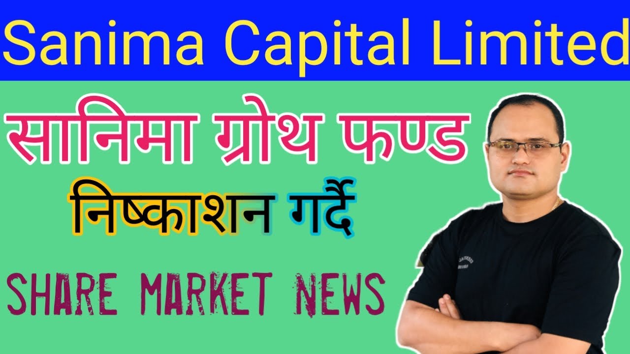 Sanima capital launching sanima growth fund nepse technical analysis ...
