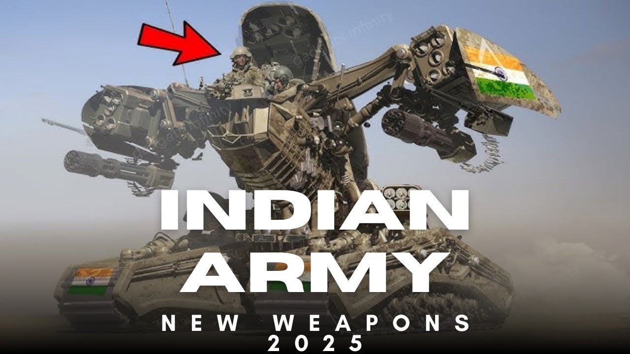 Indian Army 2025 के नए हथियार | Future Weapons of Indian Army | Tanks ...