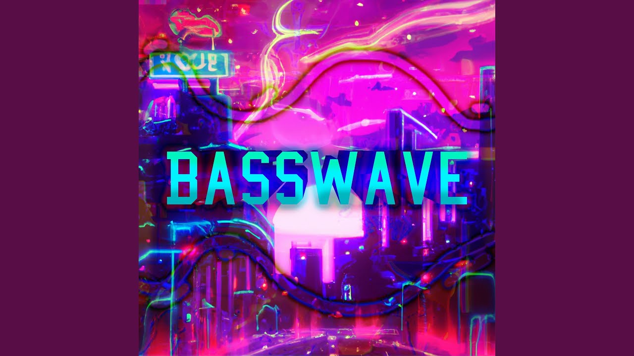 Basswave - YouTube