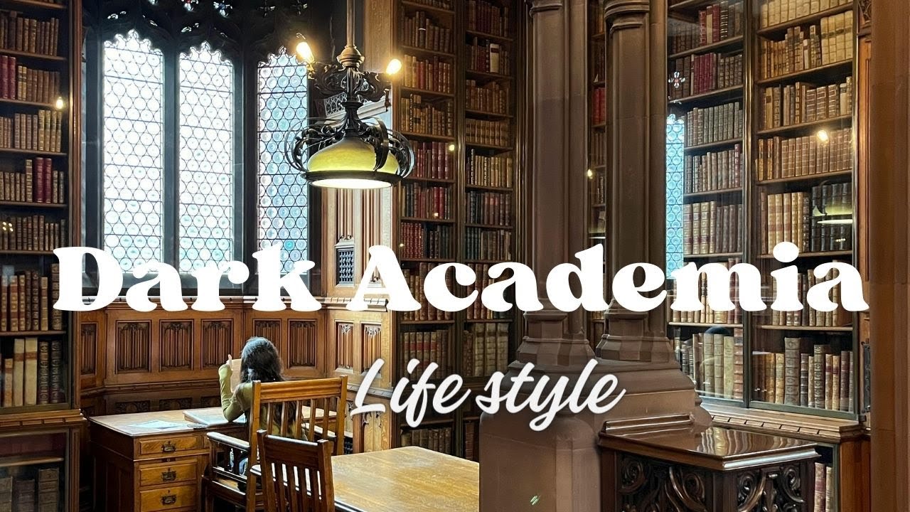 How to live the Dark Academia Aesthetic | Dark Academia Life | Dark ...