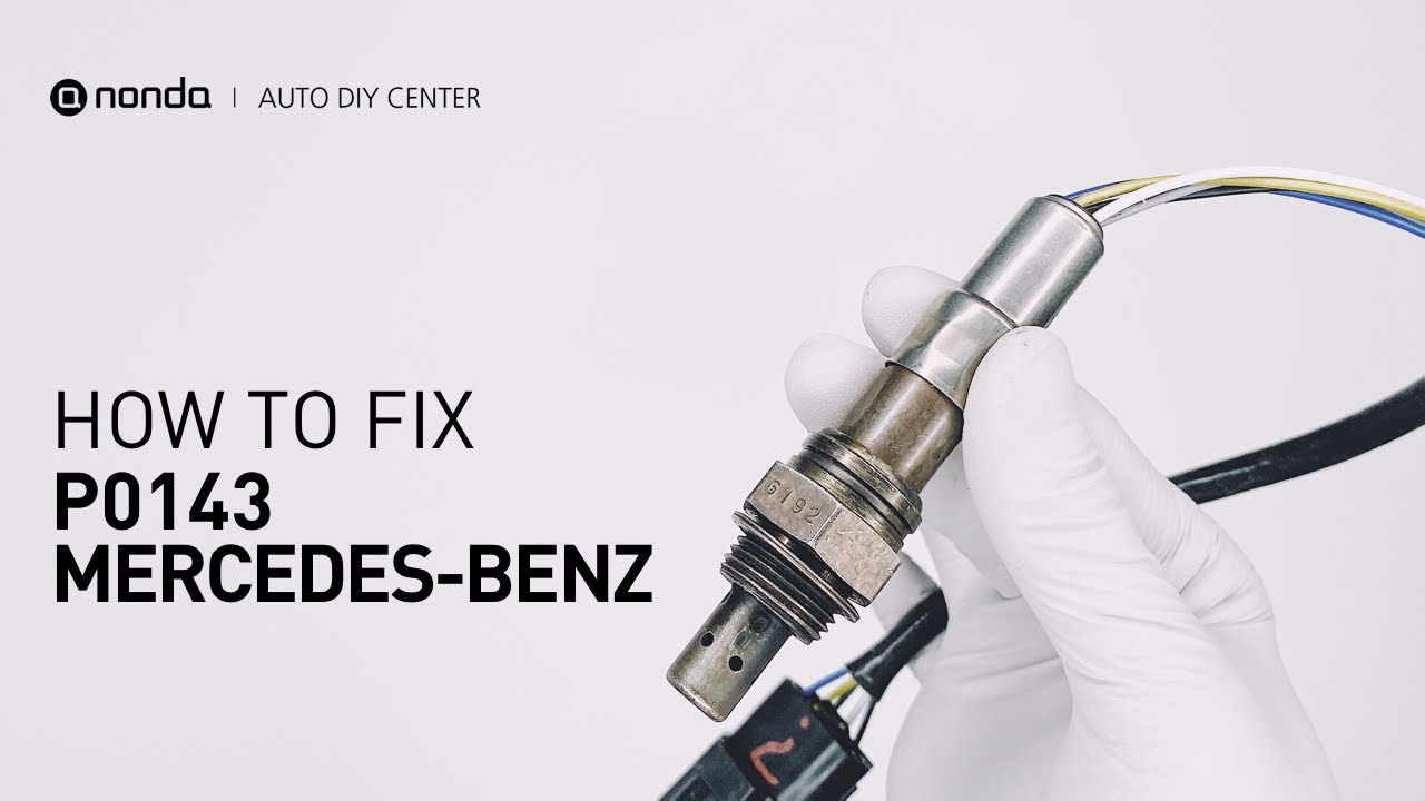 How to Fix Mercedes-Benz P0143 Engine Code in 4 Minutes [3 DIY Methods ...