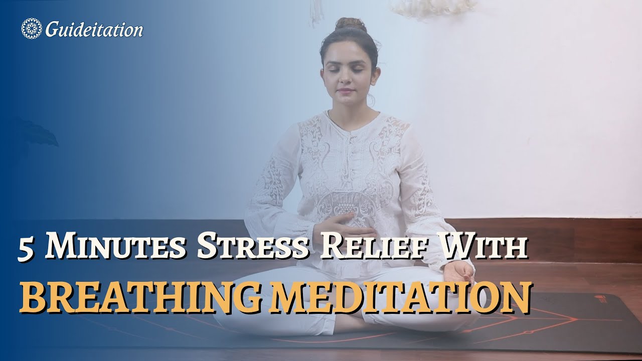 5 Minutes Stress Relief with Breathing Meditation | Find Calm and Focus ...