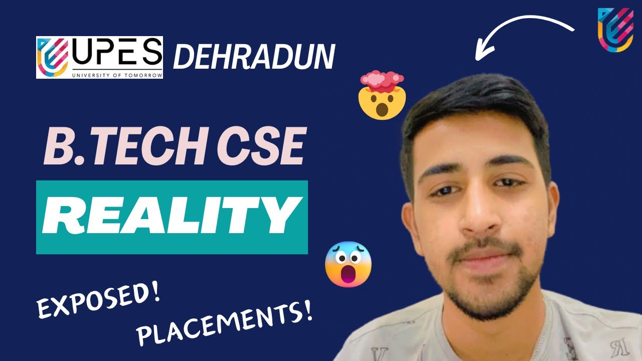 UPES B.Tech Cse Reality | Exposed | UPES Dehradun - YouTube