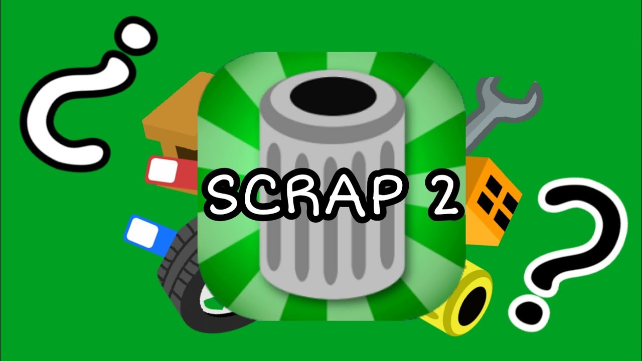 🗑️ SCRAP 2: Walkthrough & Tutorial - YouTube