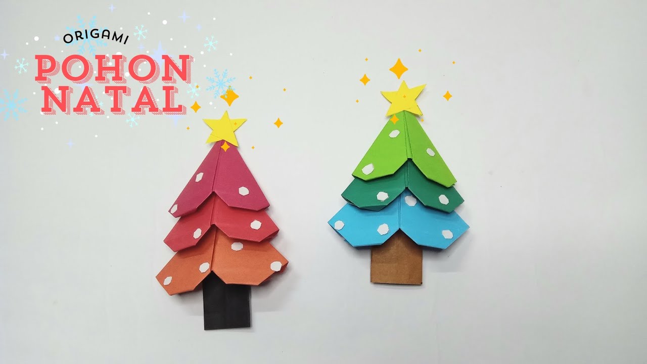 Cara Mudah Membuat ORIGAMI POHON NATAL / PAPER CHRISTMAS TREE - YouTube