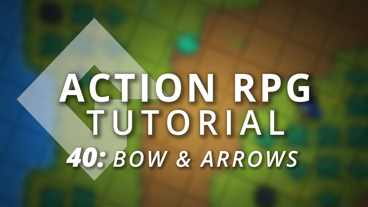 GameMaker Studio 2: Action RPG Tutorial (Episode 40: Bow & Arrows ...