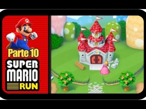 Super Mario Run - Parte 10 Peach a la ACCION - Español - YouTube