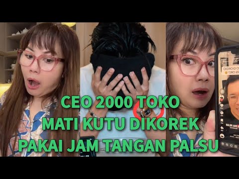HEBOH! C.E.O 2000 TOKO PAKAI JAM TANGAN PALSU. EMMA WAROKKA SEMPROT C.E.O MATI KUTU