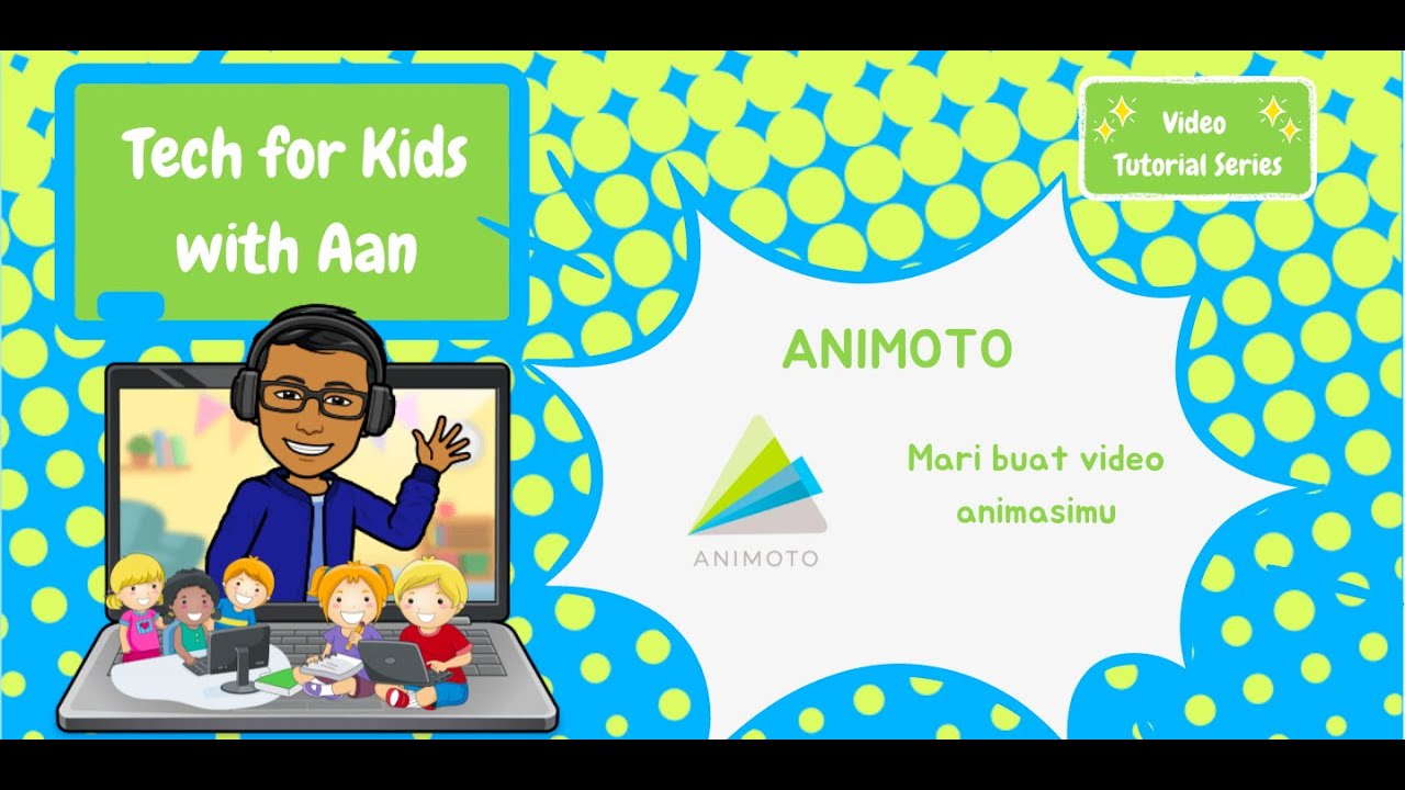 TUTORIAL MEMBUAT VIDEO ANIMASI DENGAN ANIMOTO | CREATE ANIMATION VIDEOS WITH ANIMOTO - YouTube
