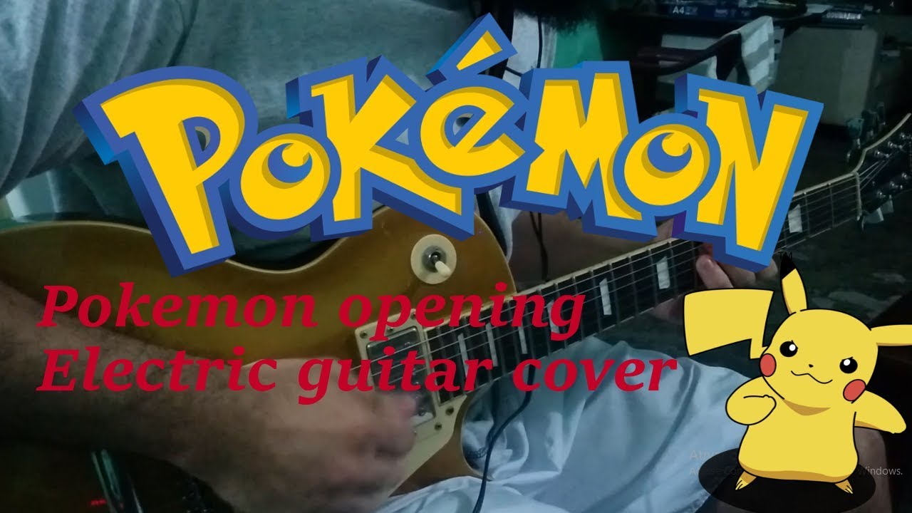 Pokémon - Tema na Guitarra (Pokémon theme on electric guitar) Matheus ...