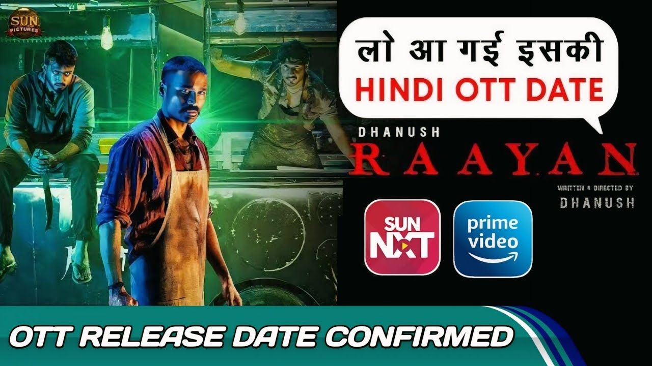 Raayan OTT Release Date & Platform | Raayan Hindi OTT Release Date | MT ...