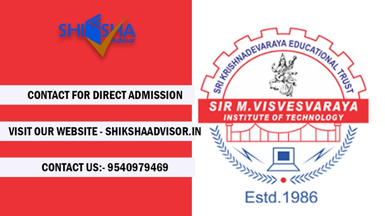 Sir M Visvesvaraya Institute of Technology, Bengaluru | Courses ...