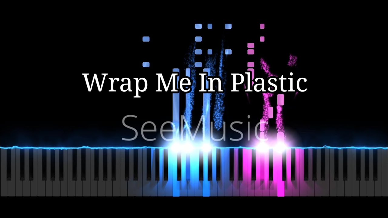 Wrap Me In Plastic - CHROMANCE - Grand Piano HQ - YouTube
