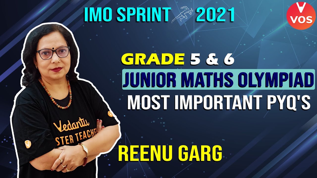 Junior Maths Olympiad Most Important PYQ's | IMO 2021 | Grade 5 & 6 ...