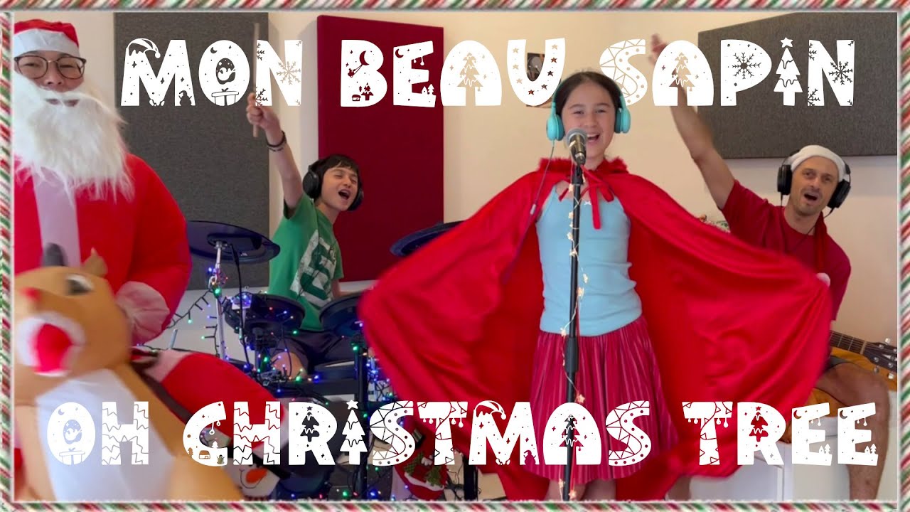 Mon Beau Sapin / Oh Christmas Tree - By Father and Songs - YouTube