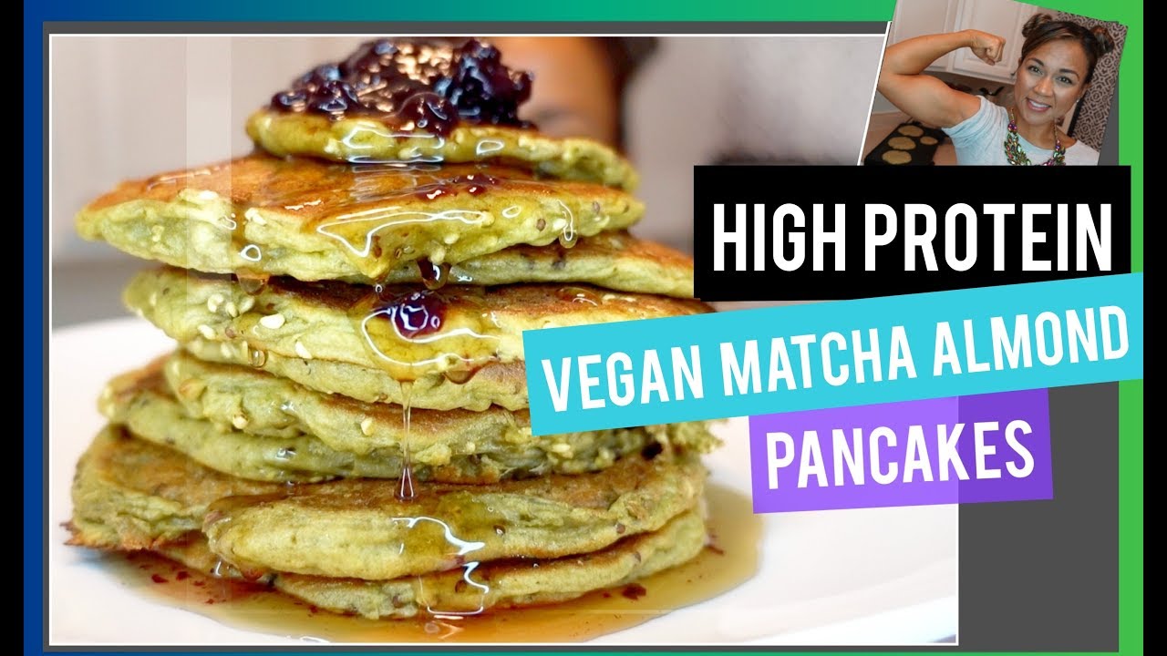 HIGH PROTEIN VEGAN MATCHA ALMOND PANCAKE. Eat with me! | Vegan ...