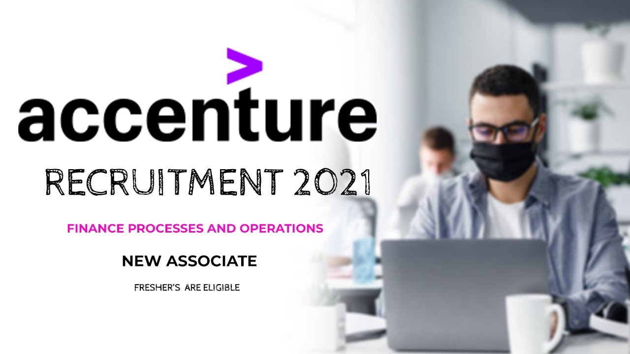 ACCENTURE OFF CAMPUS DRIVE 2021 | Accenture Recruitment Process 2021 ...