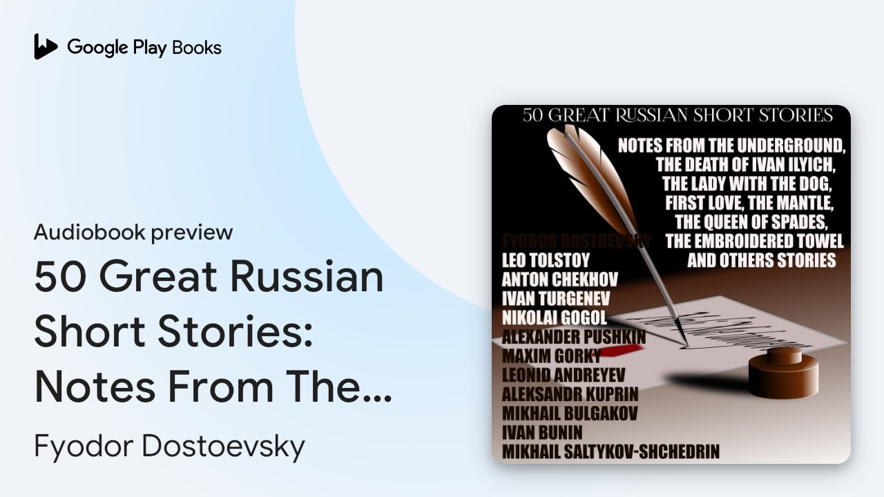 50 Great Russian Short Stories: Notes From The… by Fyodor Dostoevsky ...