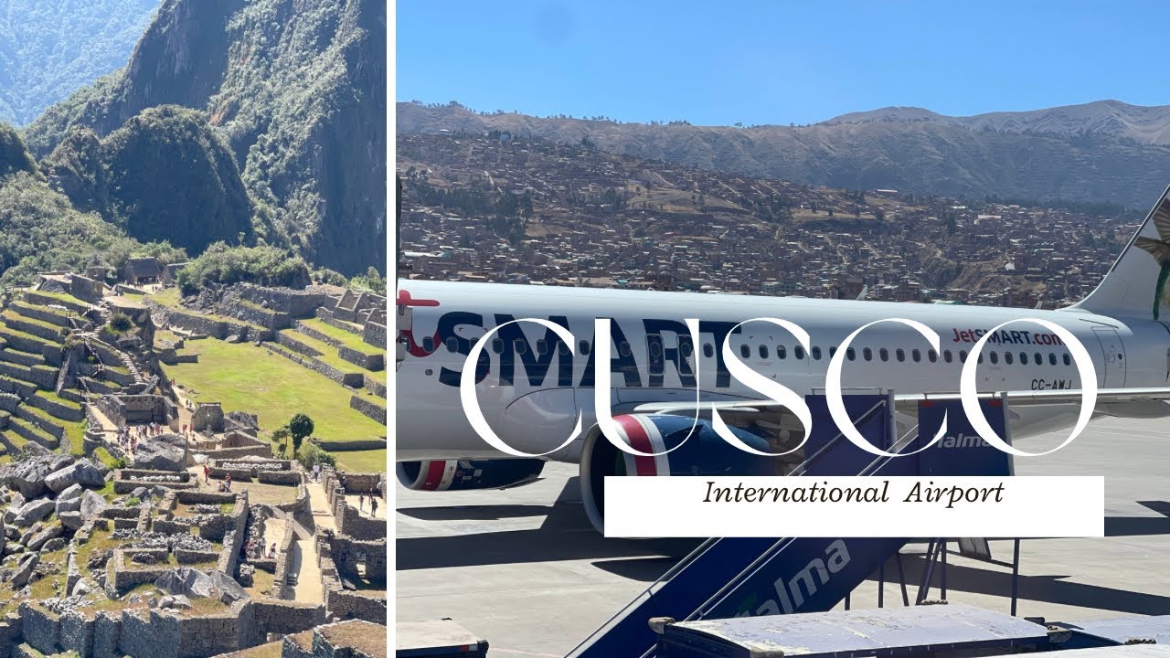 CUSCO INTERNATIONAL AIRPORT 2023#cus#machupicchu#peru - YouTube