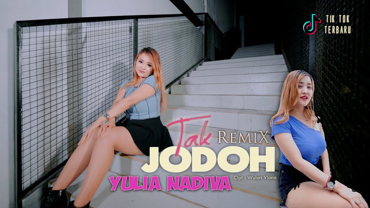 Yulia Nadiva - Tak Jodoh DJ Remix (Official M/V ) - YouTube