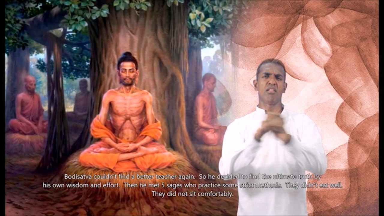 Life Of Samma Sambuddha in SL Sign Language (Eng Sub) - Part 02 - YouTube