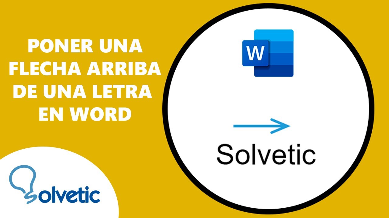 Como Poner Una Flecha Arriba De Una Letra En Word - YouTube