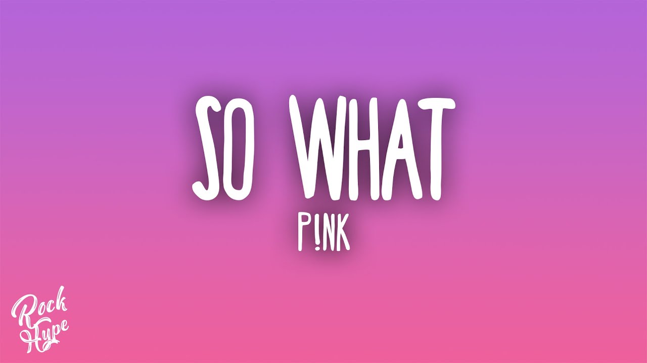 P!NK - So What - YouTube