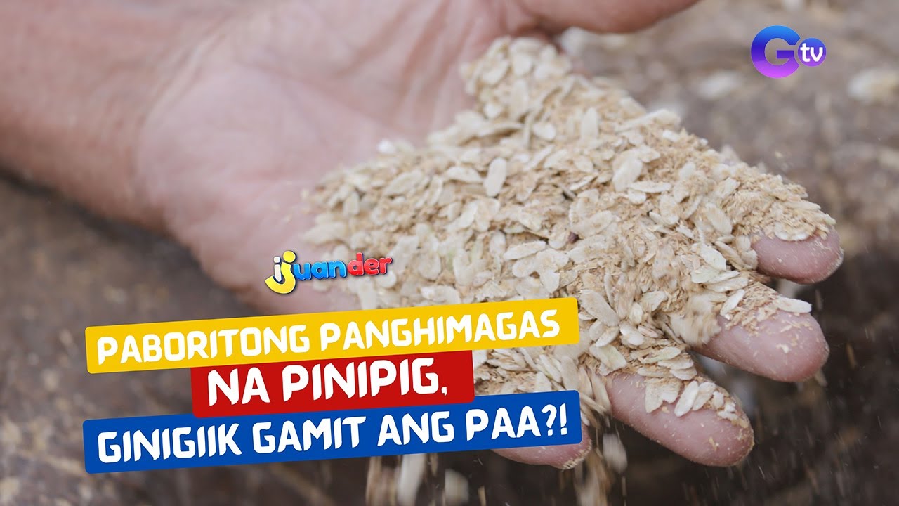 Paboritong panghimagas na pinipig, ginigiik gamit ang paa?! I Juander ...