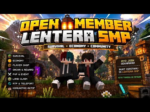 Open Member Server minecraft Indonesia Lentera SMP!! (masih fresh) 