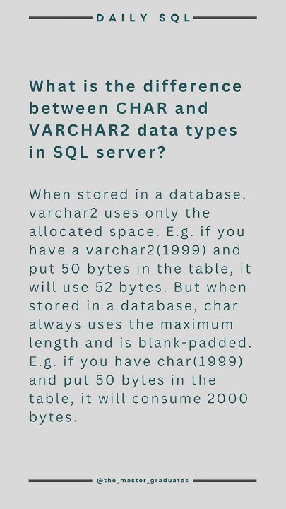 What is the difference between CHAR and VARCHAR2 data types in SQL server - YouTube