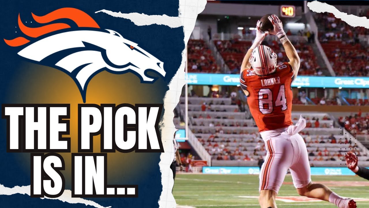 THE PICK IS IN!!: Denver Broncos Select Utah TE Caleb Lohner in the ...
