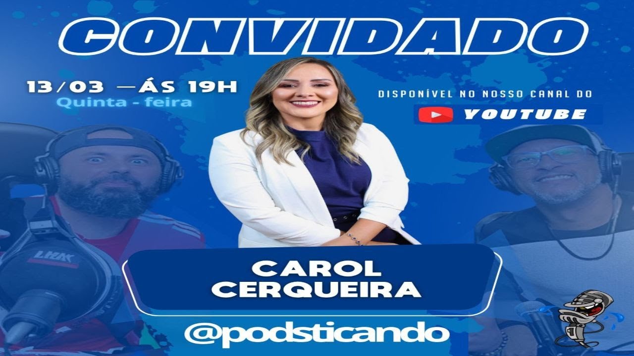 Carol Cerqueira - Episódio #05 - YouTube