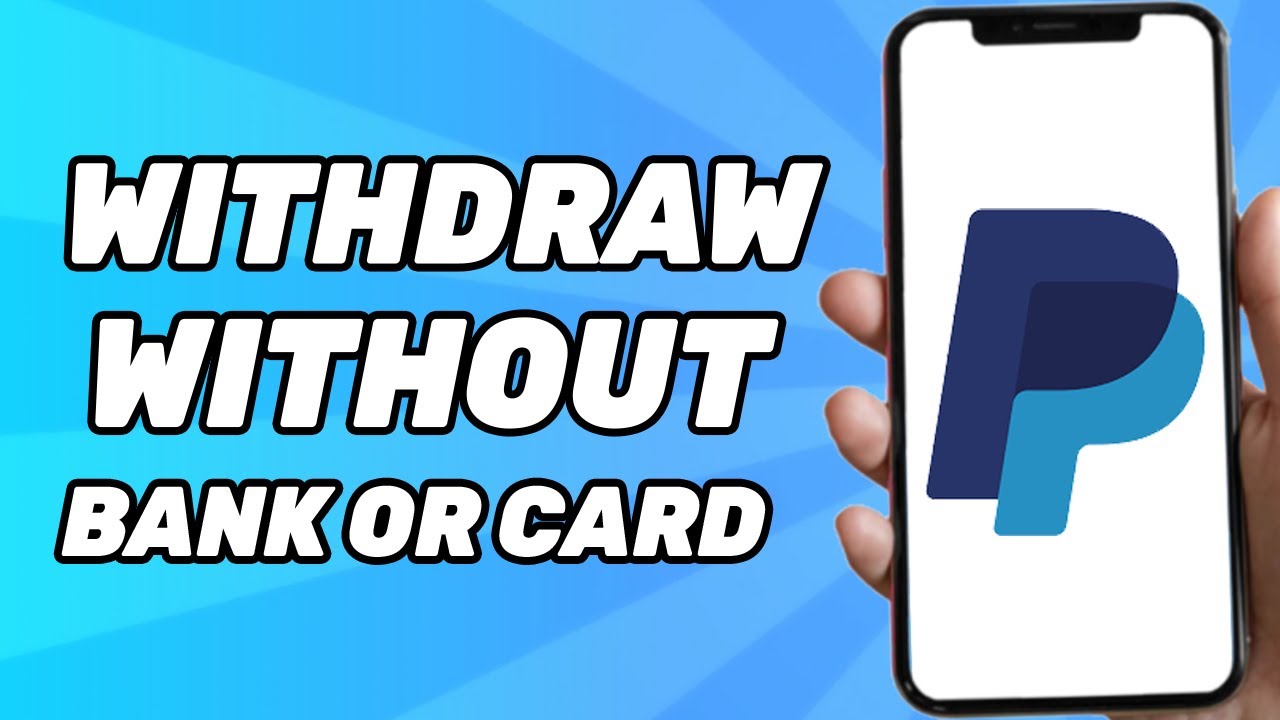 How To Withdraw Money From Paypal Without Bank Account 2023 YouTube how-to-withdraw-money-from-paypal-without-bank-account-2023-youtube