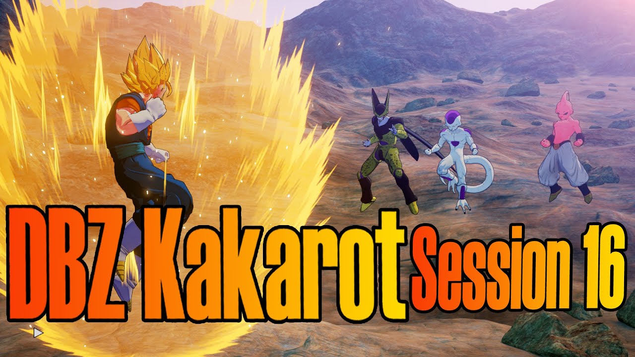 Dragon Ball Z Kakarot | Session 16 - YouTube
