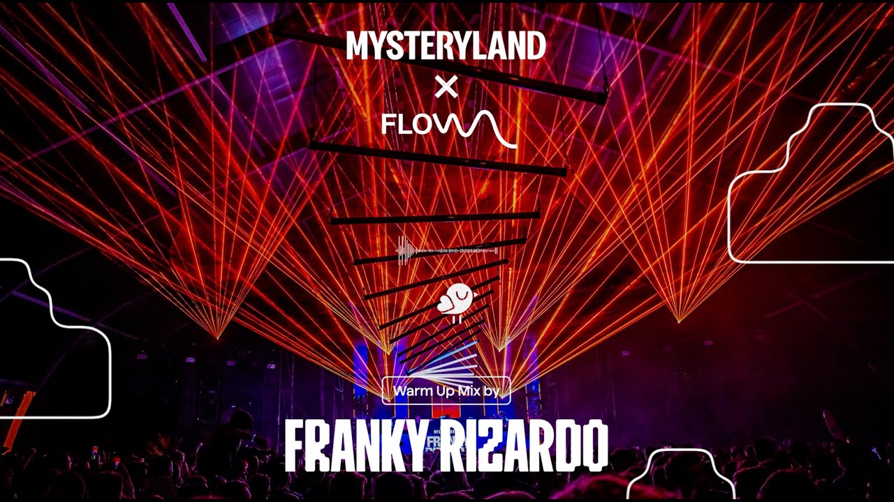 Mysteryland x Flow Warm Up Mix 2023 by Franky Rizardo - YouTube