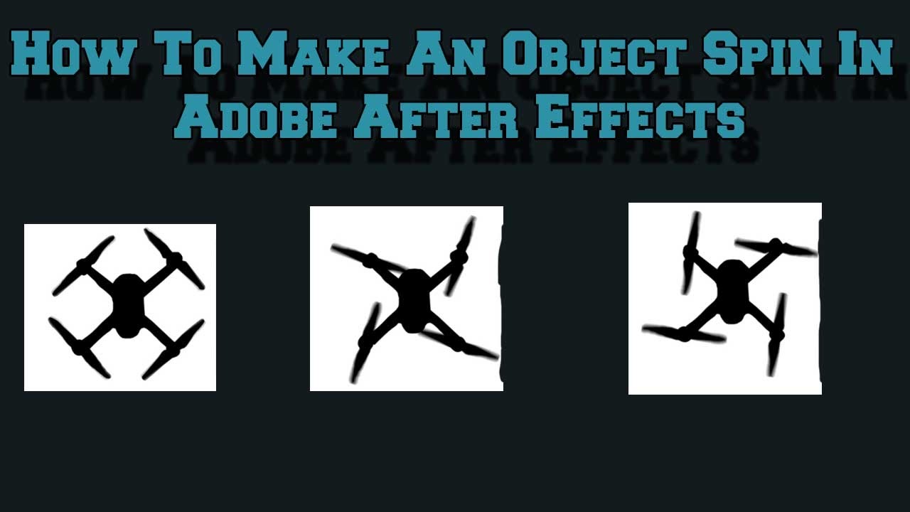 How To Make An Object Spin In Adobe After Effects YouTube how-to-make-an-object-spin-in-adobe-after-effects-youtube