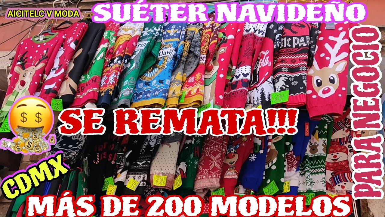😱SE REMATA SUÉTERES 🎄NAVIDEÑOS PARA NEGOCIO 🤑 COMPRA TU SUÉTER BARATO ...