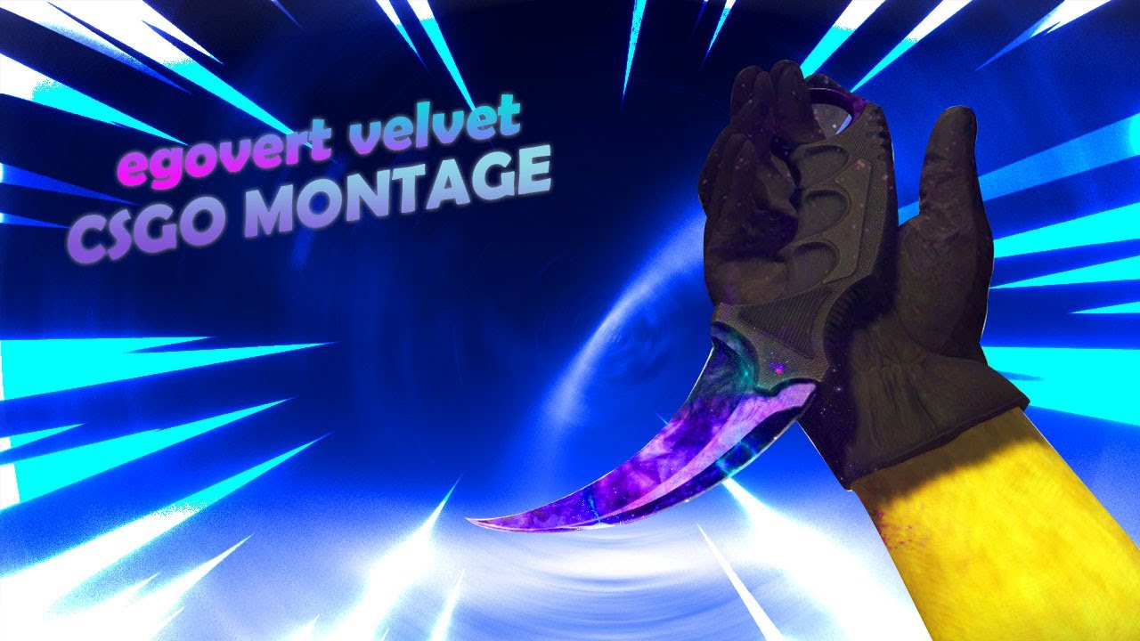 EGOVERT VELVET | A CSGO MONTAGE - YouTube