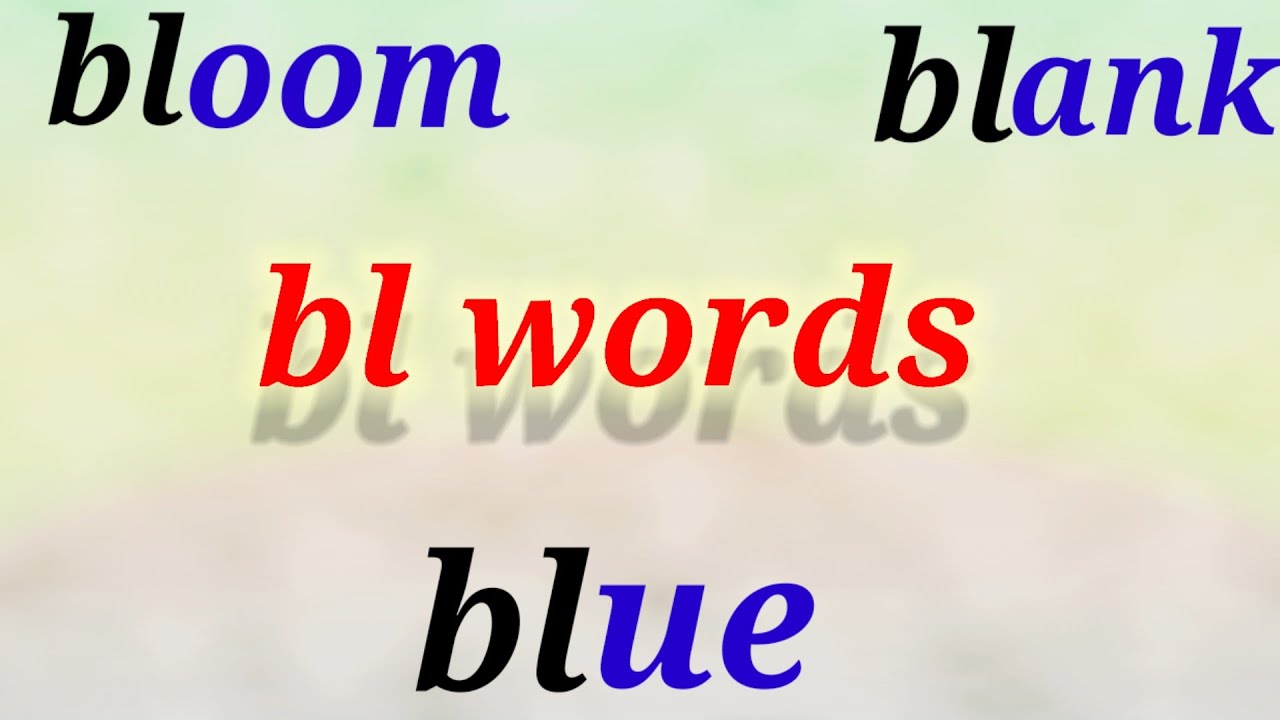 Practice bl blending words for kids| blending words of bl\Learning bl ...