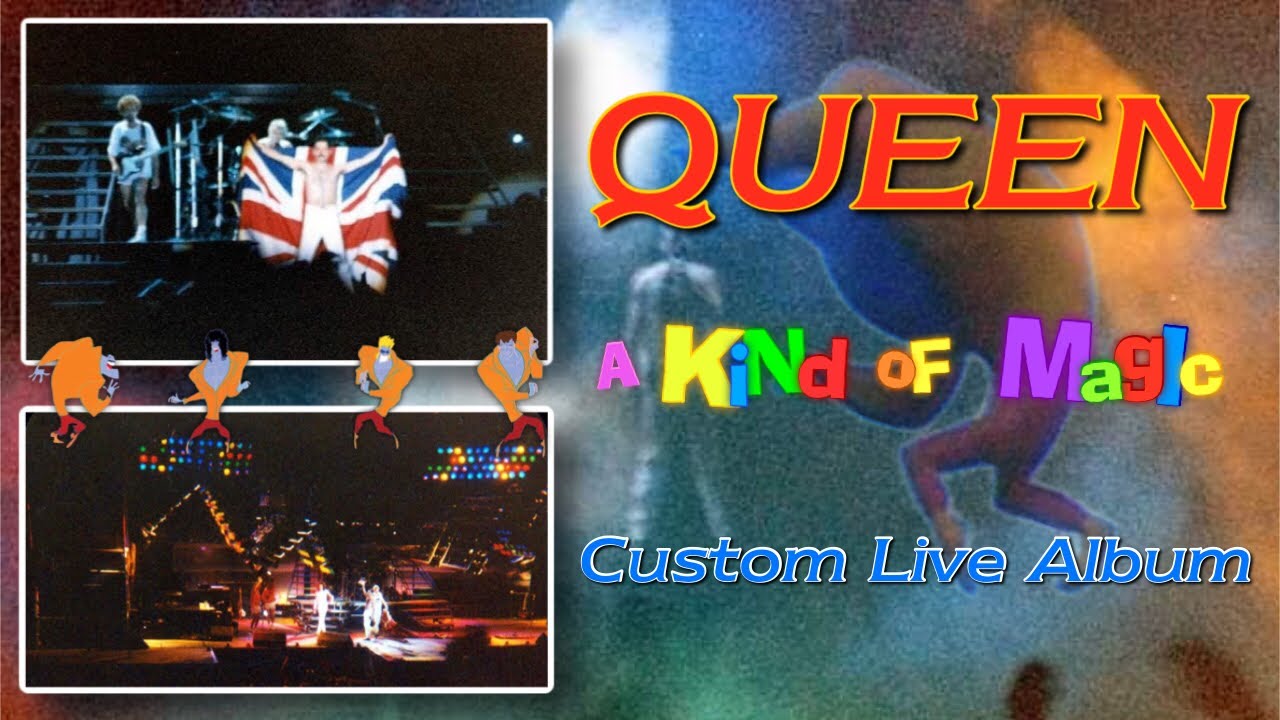 Queen - A Kind Of Magic Tour - Custom Live Album - YouTube